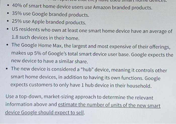 Solved Google is trying to estimate the market size for the | Chegg.com