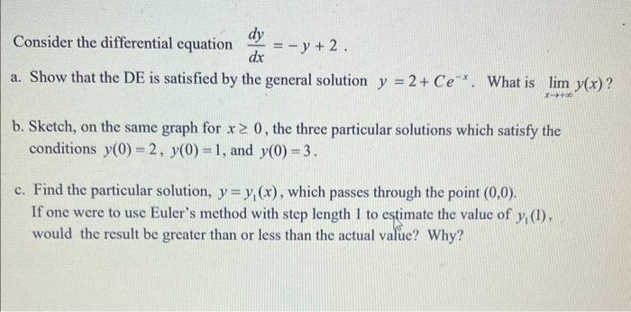 Solved differential eqn, show all steps and will give it a | Chegg.com