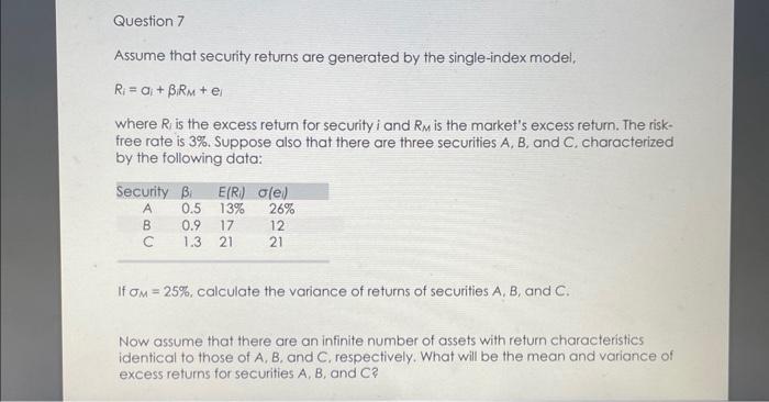 Assume that security returns are generated by the | Chegg.com