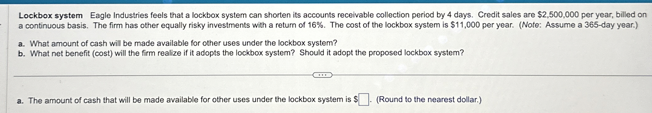 Solved Lockbox system Eagle Industries feels that a lockbox | Chegg.com