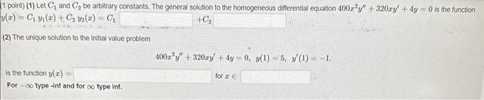 Solved (1 point) (1) Let C1 and C2 be arbitrary constants. | Chegg.com