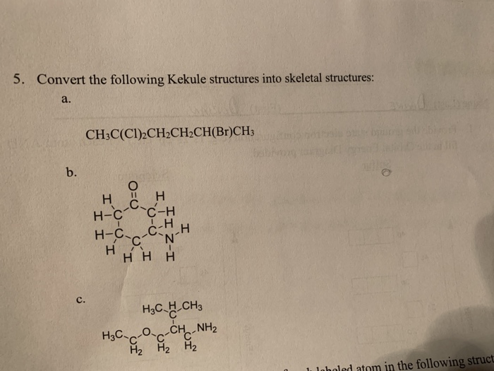 Solved 5. Convert the following Kekule structures into | Chegg.com