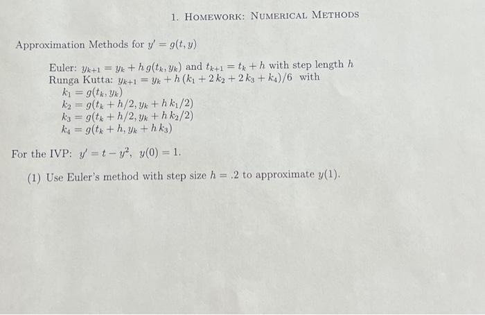 Solved 1. HOMEWORK: NUMERICAL METhOdS Approximation Methods | Chegg.com