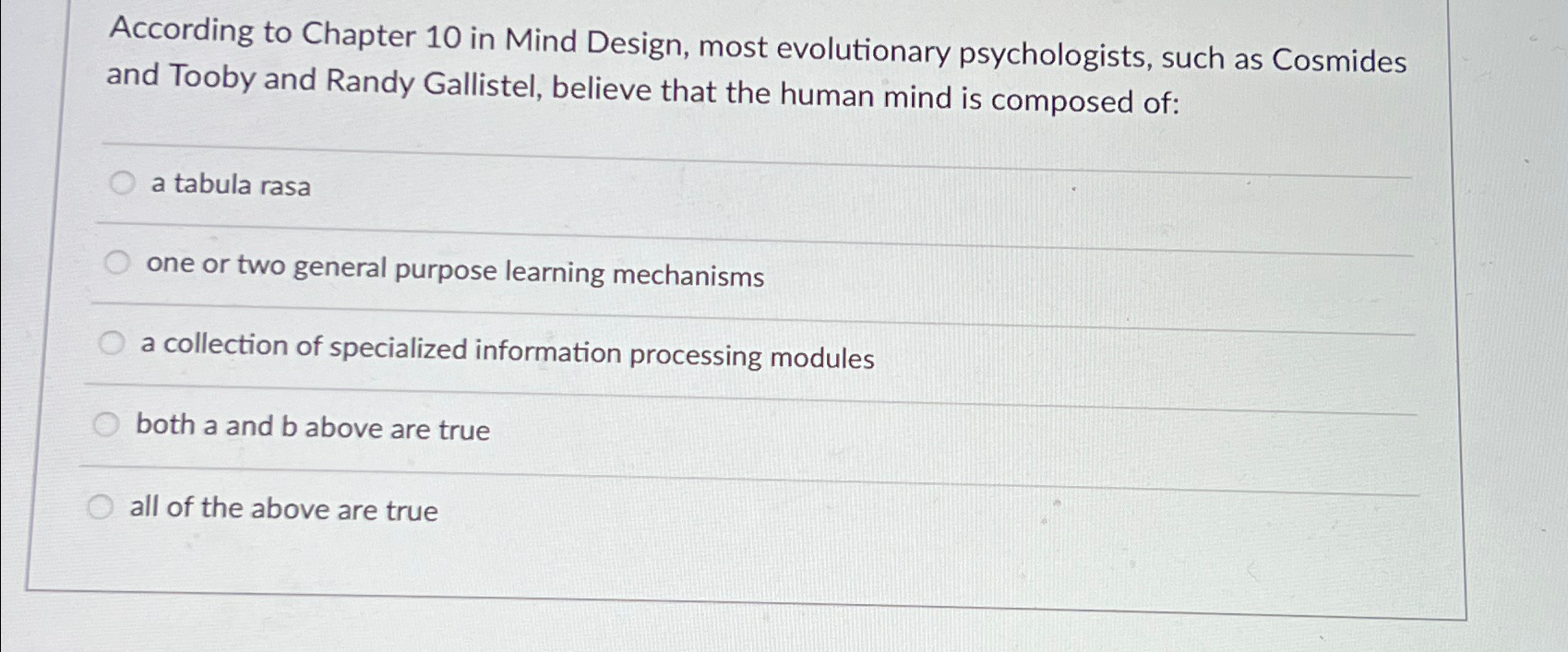 Solved According to Chapter 10 ﻿in Mind Design, most | Chegg.com