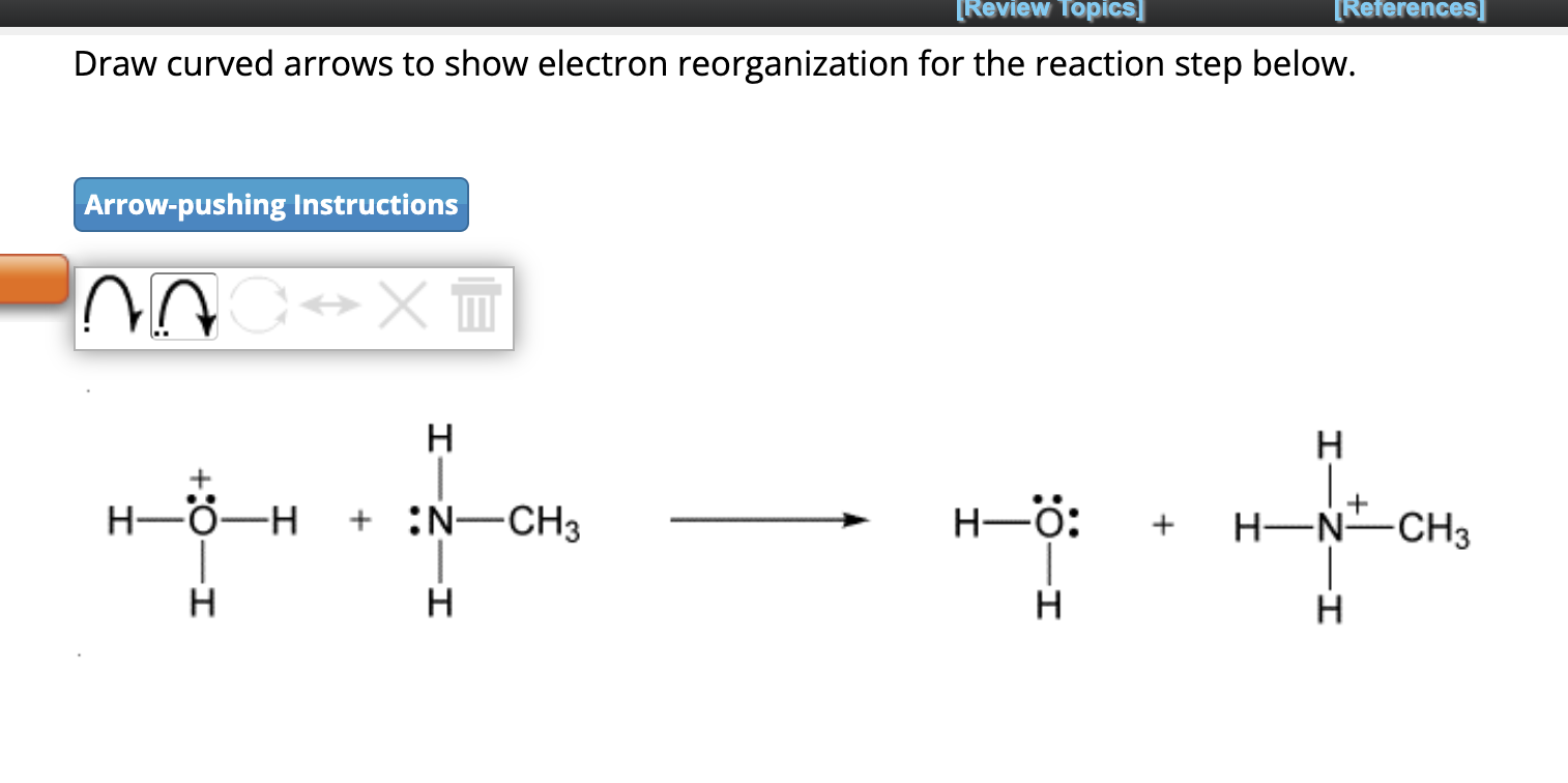 Solved Draw curved arrows to show electron reorganization | Chegg.com