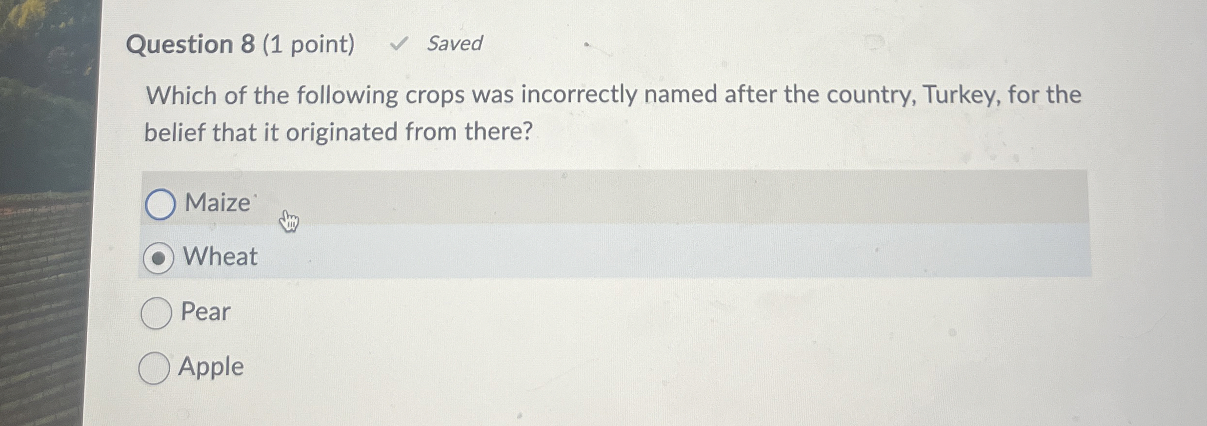 Solved Question 8 (1 ﻿point) ﻿SavedWhich of the following | Chegg.com