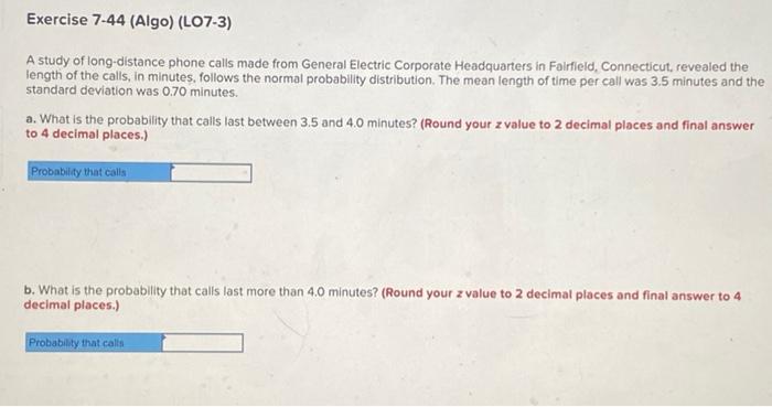 Solved Exercise 7-44 (Algo) (L07-3) A study of long-distance | Chegg.com