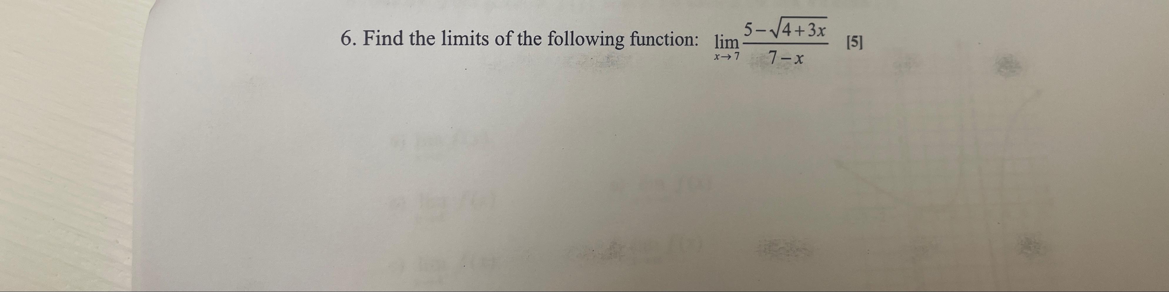 Solved Find the limits of the following function: | Chegg.com