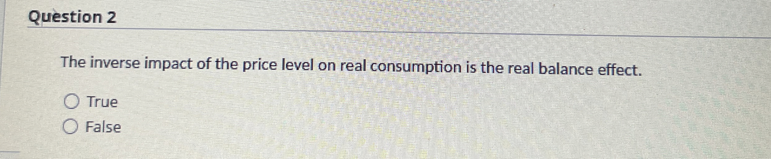 Solved Question 2The inverse impact of the price level on | Chegg.com