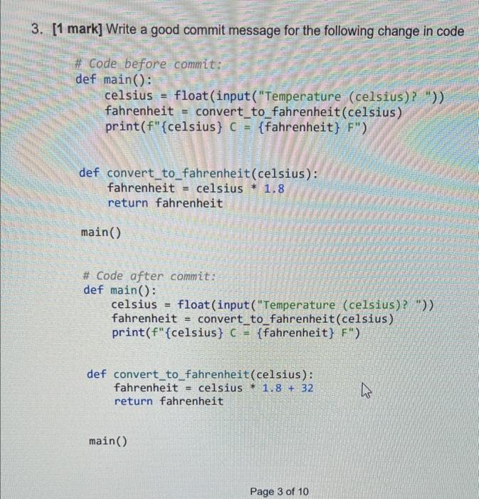 Solved [1 mark] Write a good commit message for the | Chegg.com