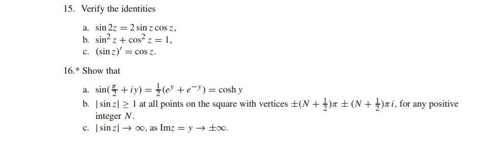 Solved 15. Verify the identities a. sin 2z = 2 sin z cos z, | Chegg.com