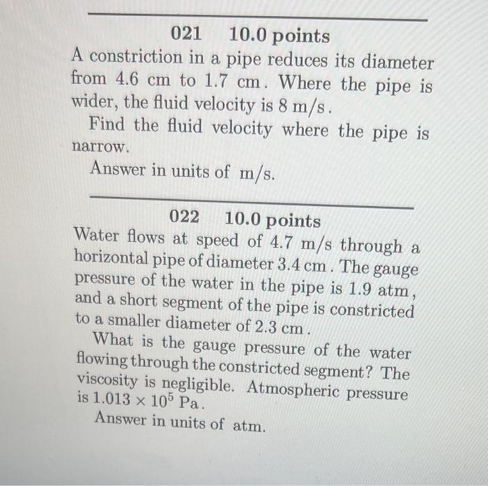 Solved 02110.0 points A constriction in a pipe reduces its | Chegg.com