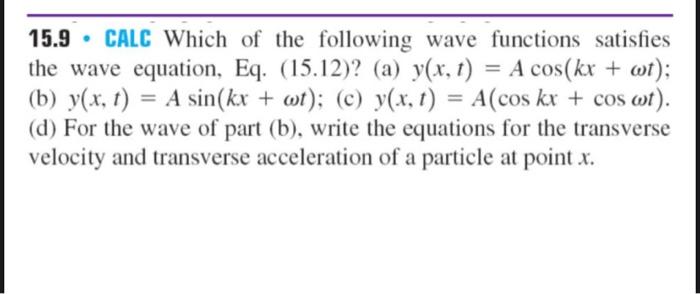 15.9 • CALC Which of the following wave functions | Chegg.com