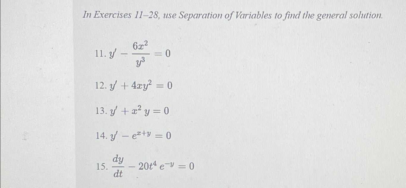 Solved In Exercises 11-28, ﻿use Separation of Variables to | Chegg.com