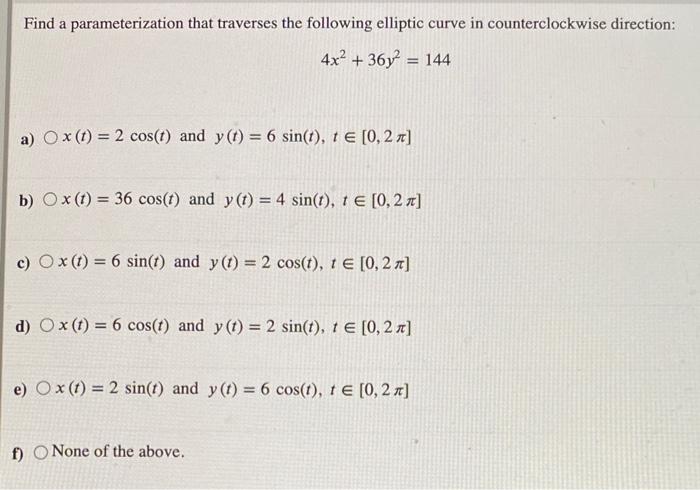 Solved Find a parameterization that traverses the following | Chegg.com