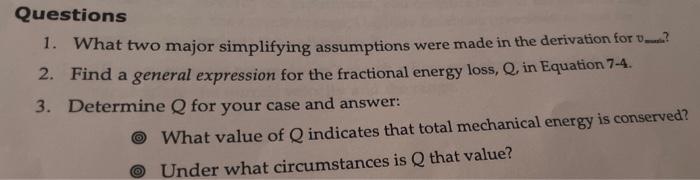 Solved Questions 1. What two major simplifying assumptions | Chegg.com