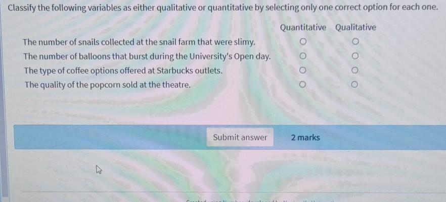Solved Classify the following variables as either | Chegg.com