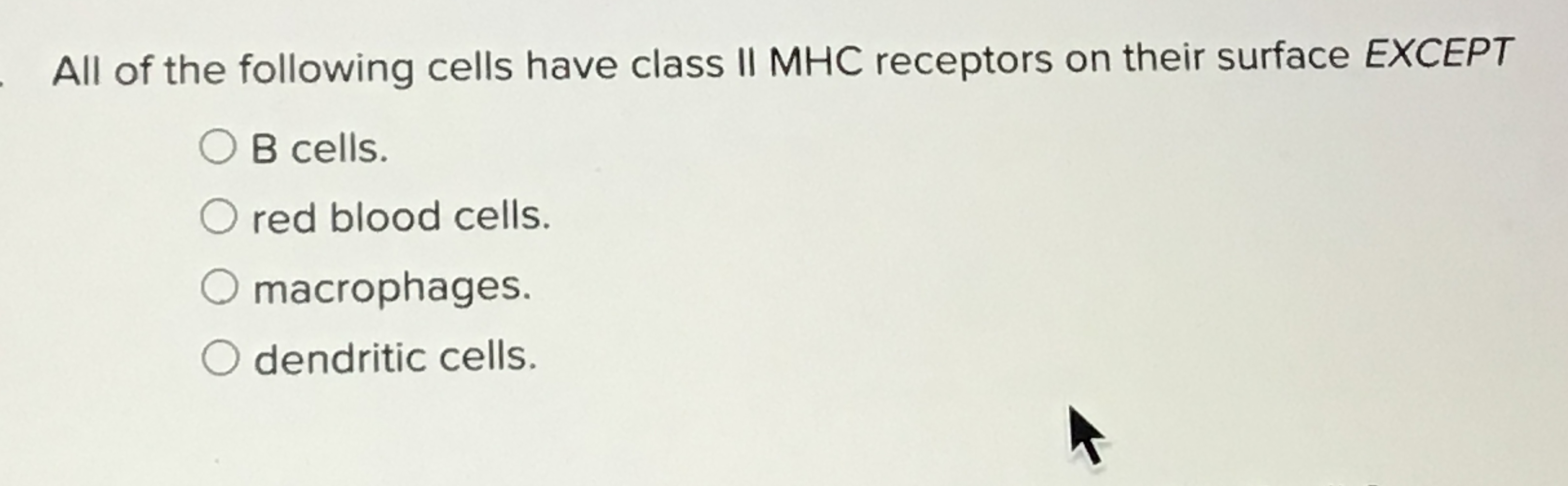 Solved All of the following cells have class ||MHC | Chegg.com