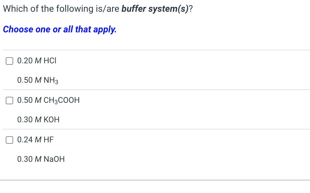 Solved Which of ﻿the following isare ﻿buffer | Chegg.com