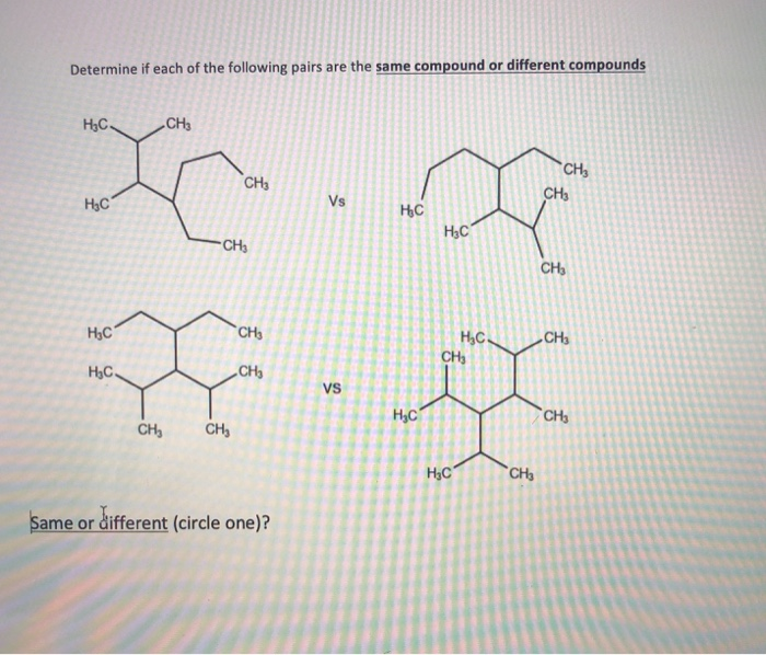 Solved Determine if each of the following pairs are the same | Chegg.com