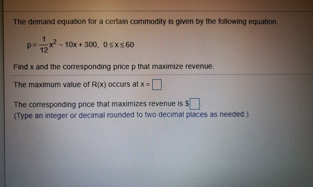 Solved The demand equation for a certain commodity is given | Chegg.com