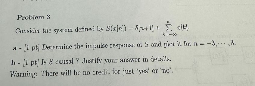 Solved Problem 3Consider the system defined by | Chegg.com