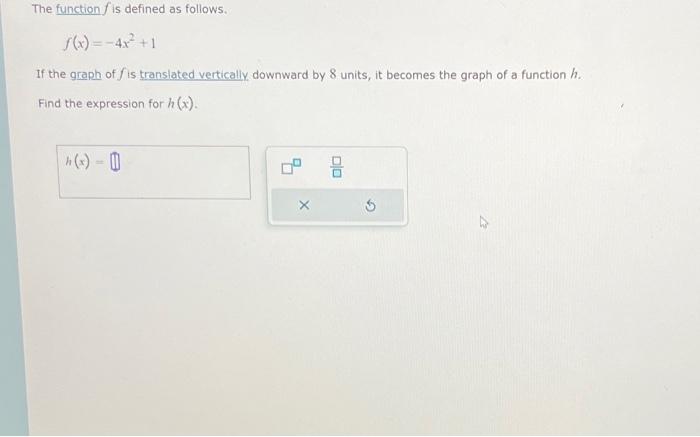Solved The function f is defined as follows. f(x)=−4x2+1 If | Chegg.com