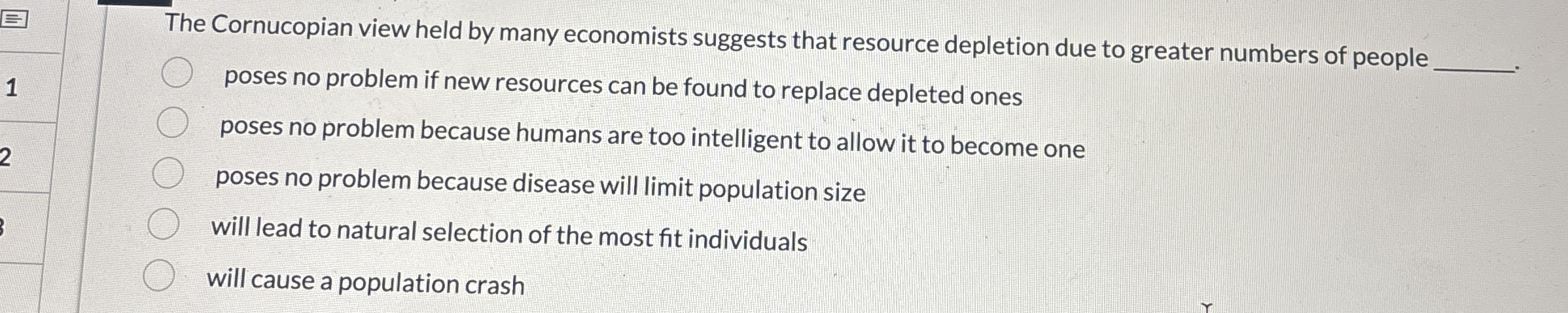 Solved The Cornucopian view held by many economists suggests | Chegg.com