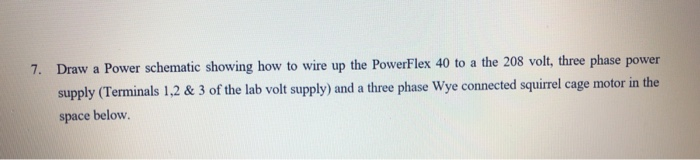 powerflex 40 is a VFD. we have to connect it | Chegg.com