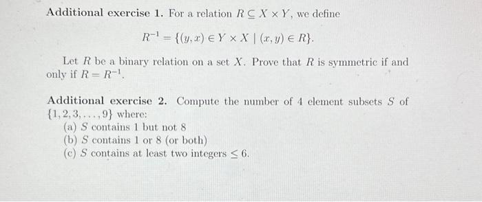 Solved Additional exercise 1. For a relation R⊆X×Y, we | Chegg.com