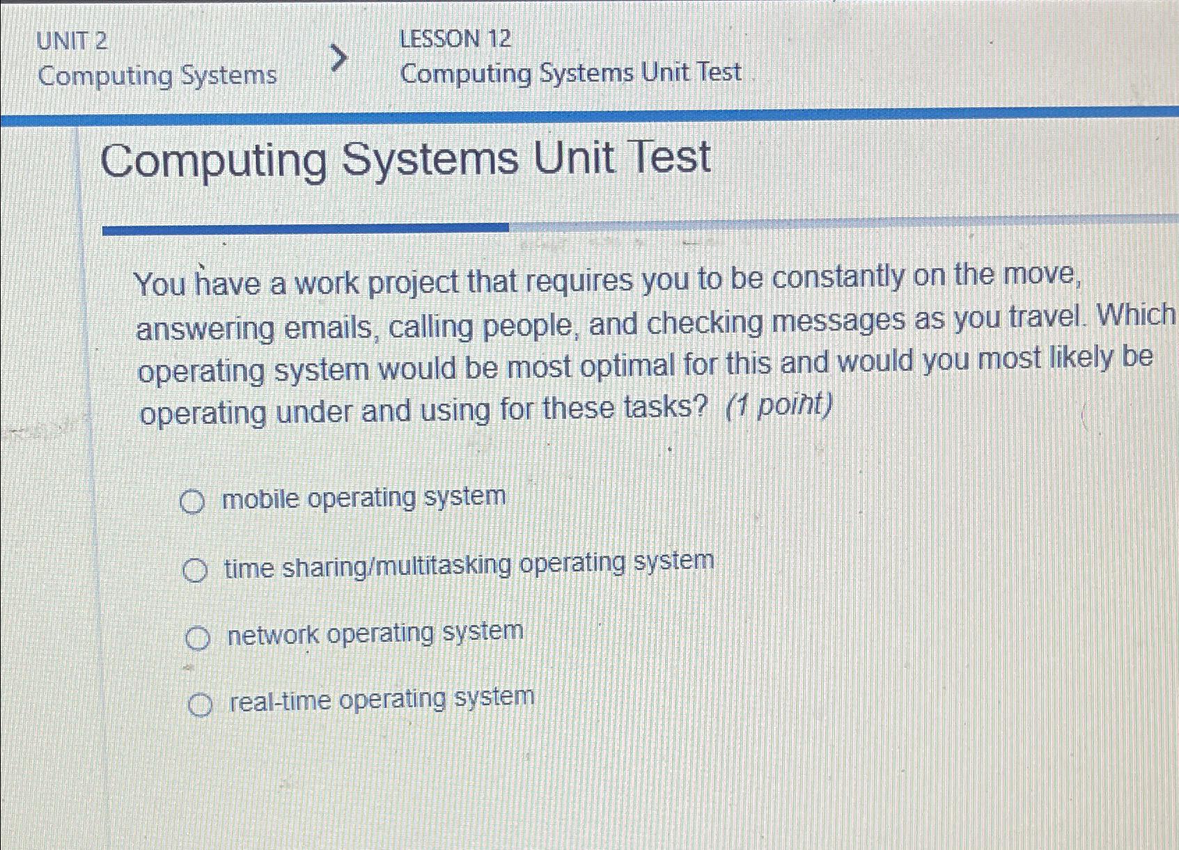 Solved UNIT 2LESSON 12Computing SystemsComputing Systems | Chegg.com