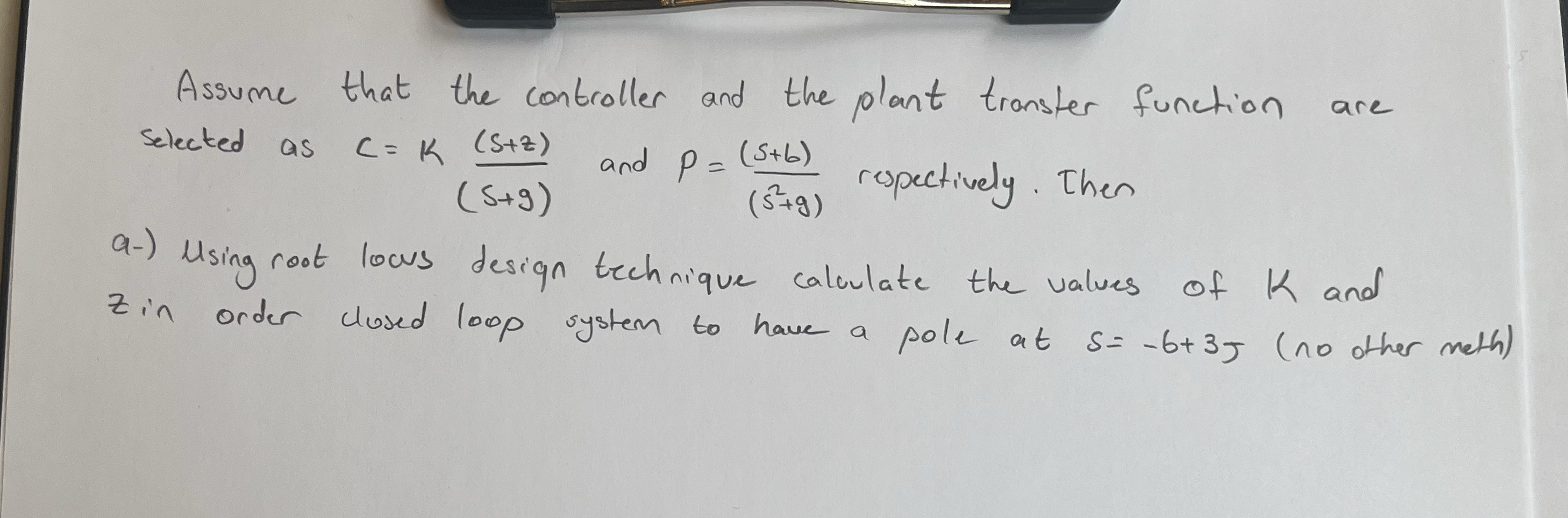 Solved Assume that the controller and the plant transter | Chegg.com