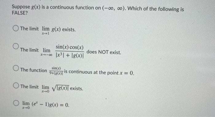 Solved Suppose g(x) is a continuous function on (-0, 00). | Chegg.com