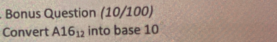 Solved Convert A1612 ﻿into base 10 | Chegg.com