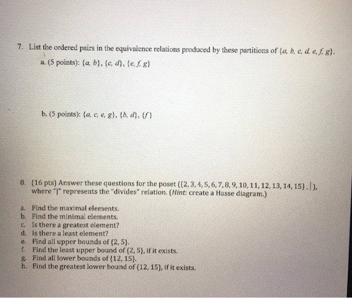 Solved 7. List the ordered pairs in the equivalence | Chegg.com