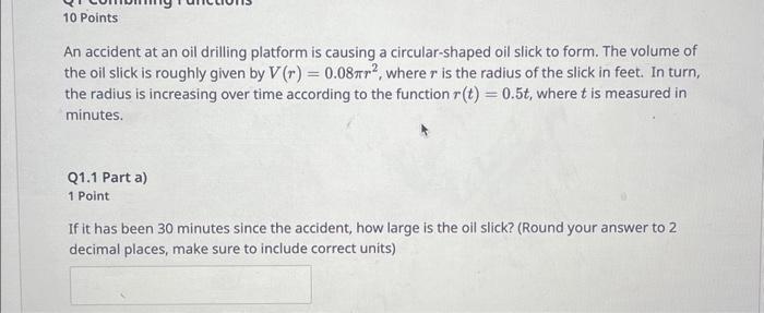 Solved An accident at an oil drilling platform is causing a | Chegg.com
