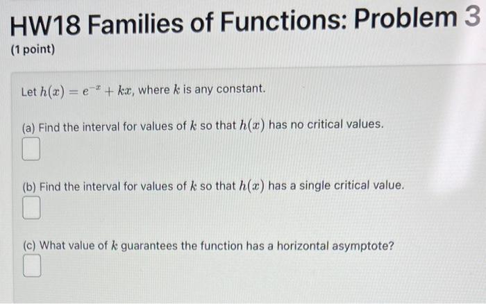 Solved HW18 Families of Functions: Problem 3 (1 point) Let | Chegg.com