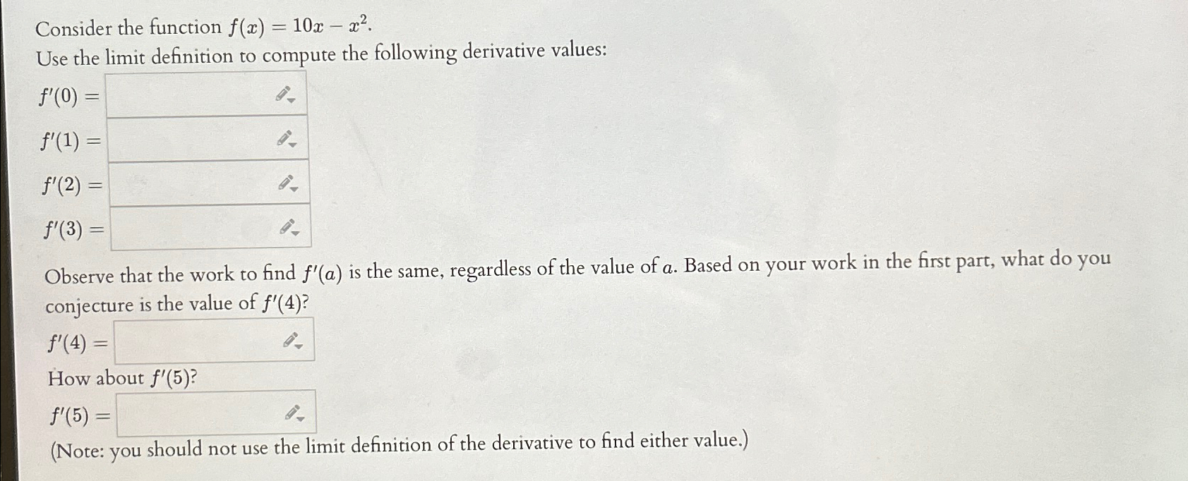Solved Consider the function f(x)=10x-x2.Use the limit | Chegg.com