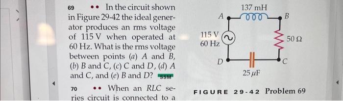 Solved 69∵ In the circuit shown in Figure 29-42 the ideal | Chegg.com