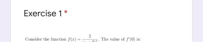 Exercise 2* Using the centered three-point formula | Chegg.com