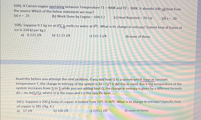 Solved 10A). A Carnot engine operating between Temperature | Chegg.com