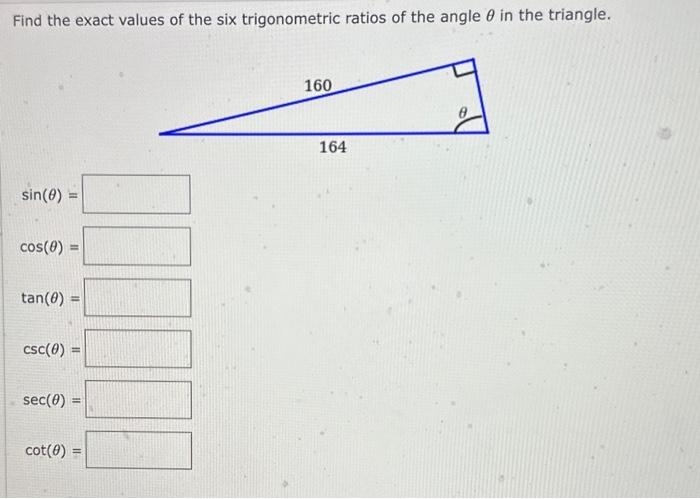 Solved Find the exact values of the six trigonometric ratios | Chegg.com