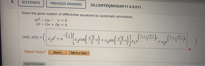 Solved 0/3 POINTS PREVIOUS ANSWERS ZILLDIFFEQMODAP11 | Chegg.com