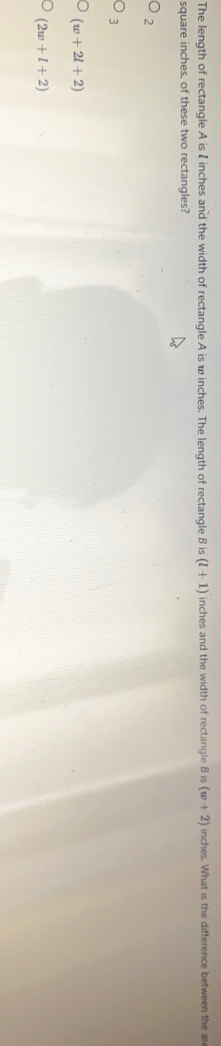 Solved The length of rectangle A ﻿is l ﻿inches and the width | Chegg.com