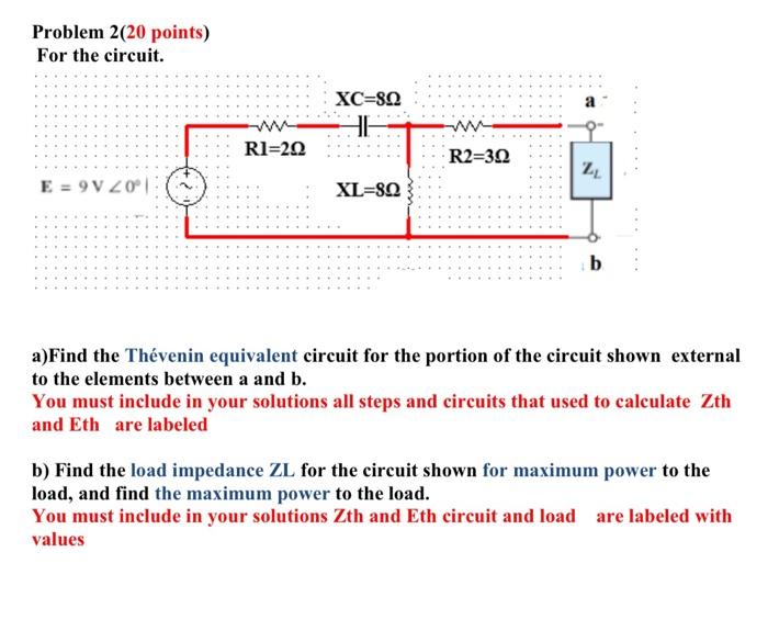 Solved Problem 2(20 points) a)Find the Thévenin equivalent | Chegg.com