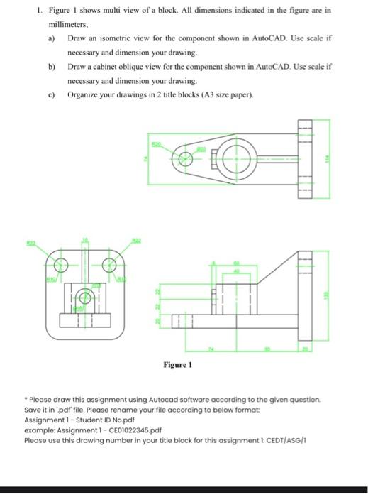Solved 1. Figure 1 shows multi view of a block. All | Chegg.com