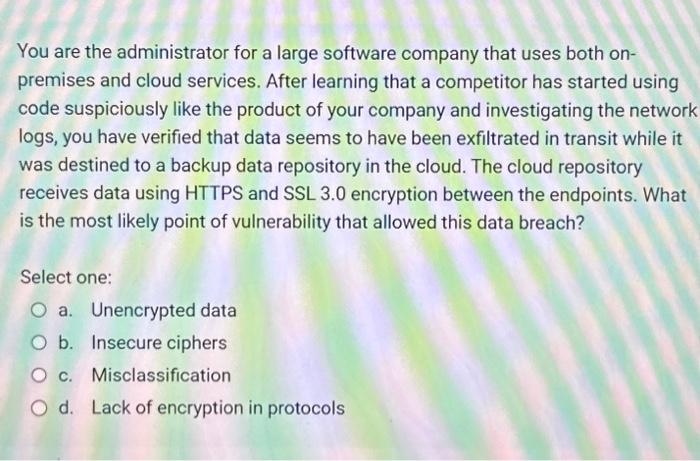 Solved You are the administrator for a large software | Chegg.com