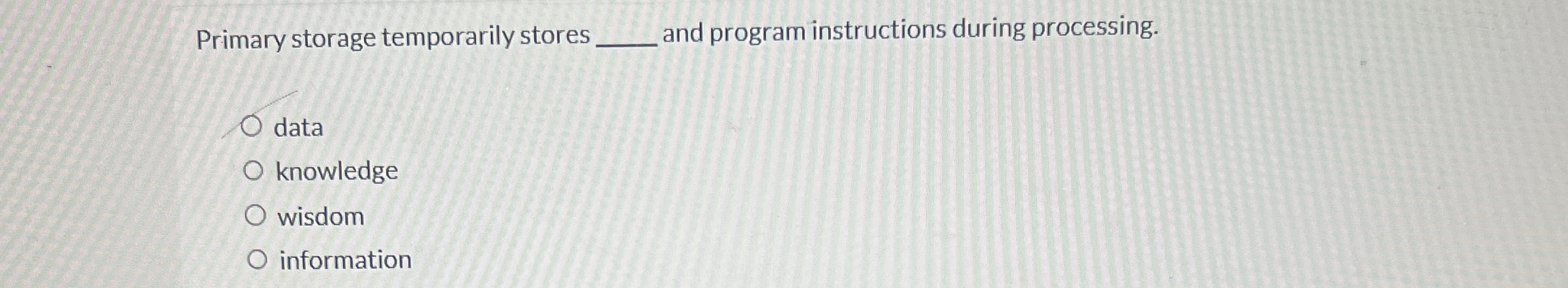 Solved Primary storage temporarily stores q, ﻿and program | Chegg.com