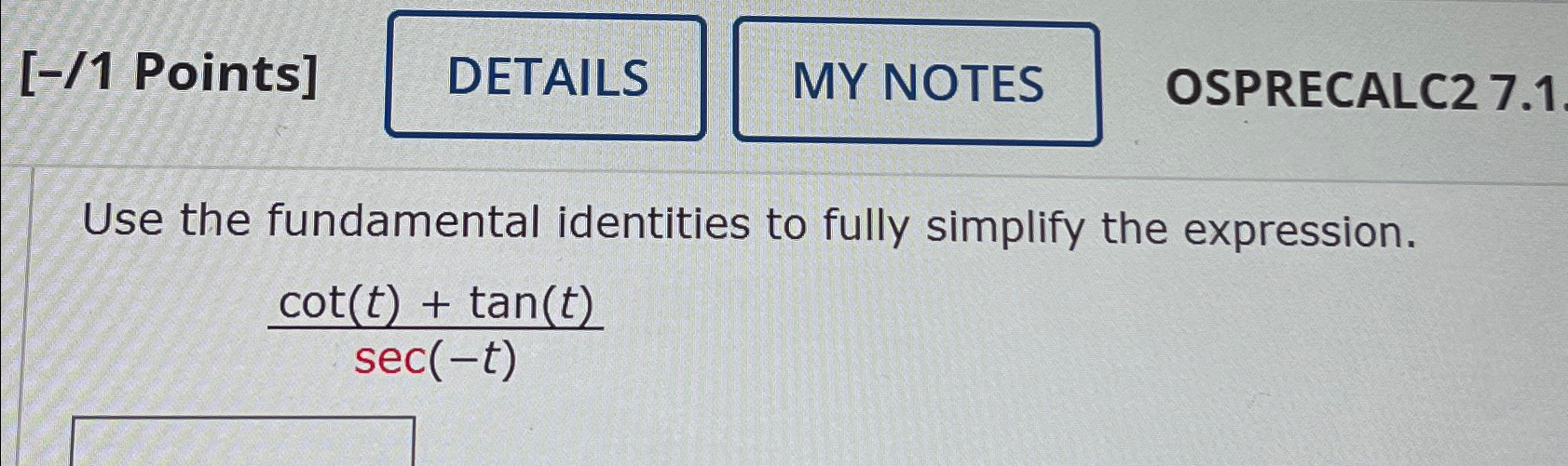 Solved [-/1 ﻿Points]OSPRECALC2 7.1Use the fundamental | Chegg.com