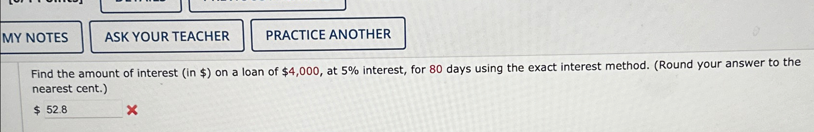 Solved Find the amount of interest (in $ ) ﻿on a loan of | Chegg.com
